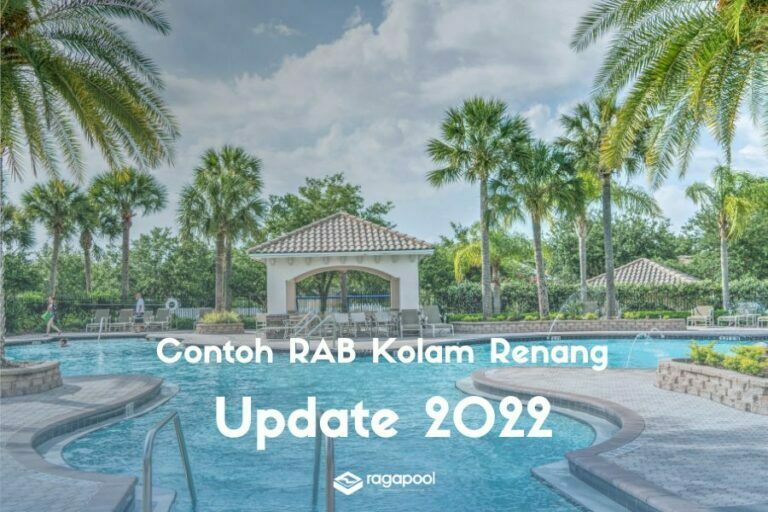 Contoh Rencana Anggaran Biaya Pembuatan Kolam Renang Excel | Raga Pool
