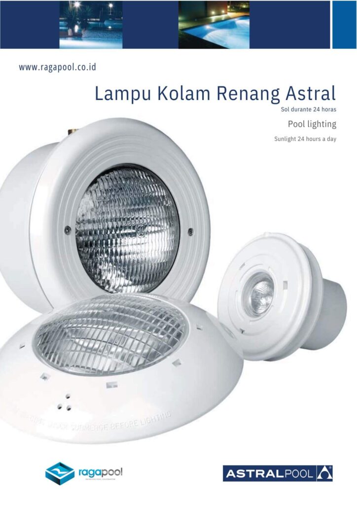 Lampu Kolam Renang Astral Ciptakan Suasana Istimewa